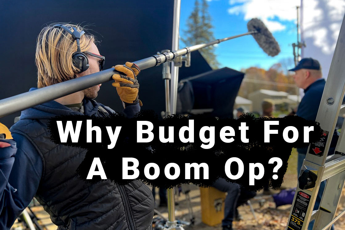 Why should you budget for a boom operator? | Henri Rapp: Production ...
